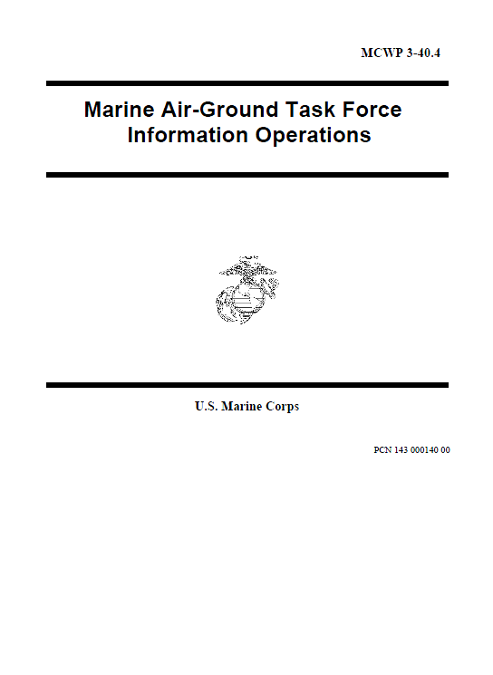 USMC Marine Air-Ground Task Force Information Operations | Public ...