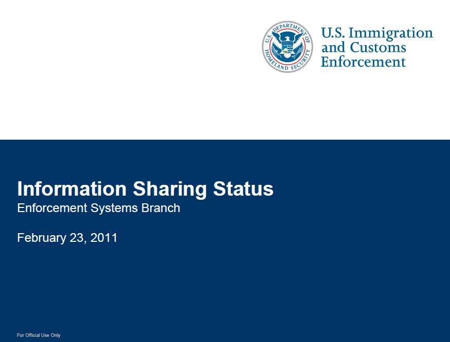 (U//FOUO) U.S. Immigration and Customs Enforcement Information Sharing ...