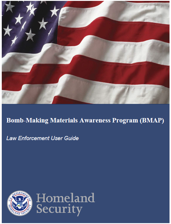 DHS Bomb-Making Materials Awareness Program (BMAP) Law Enforcement and ...