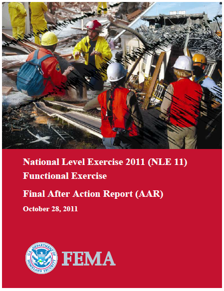 (U//FOUO) FEMA National Level Exercise 2011 (NLE 11) Final After Action ...