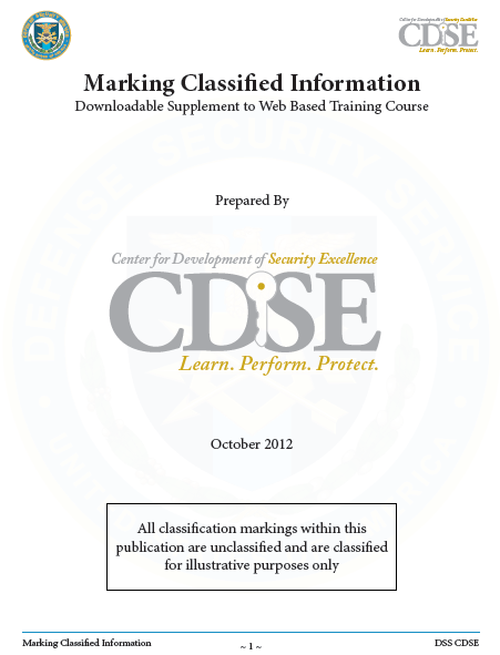 Defense Security Service Guide to Marking Classified Information ...