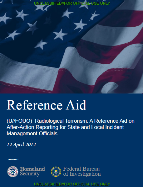(U//FOUO) DHS-FBI Radiological Terrorism Incident After-Action ...