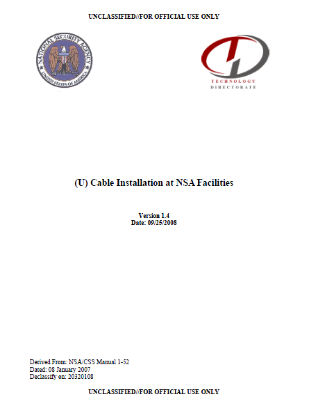 (U//FOUO) NSA Technology Directorate Manual: Cable Installation at NSA ...