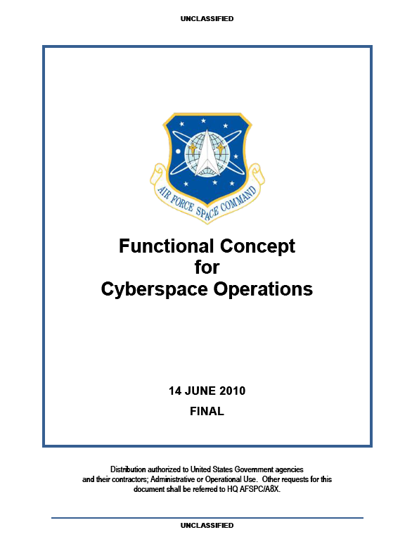 U.S. Air Force Space Command Functional Concept for Cyberspace ...