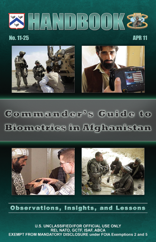 (U//FOUO) U.S. Army Commander’s Guide to Biometrics in Afghanistan ...