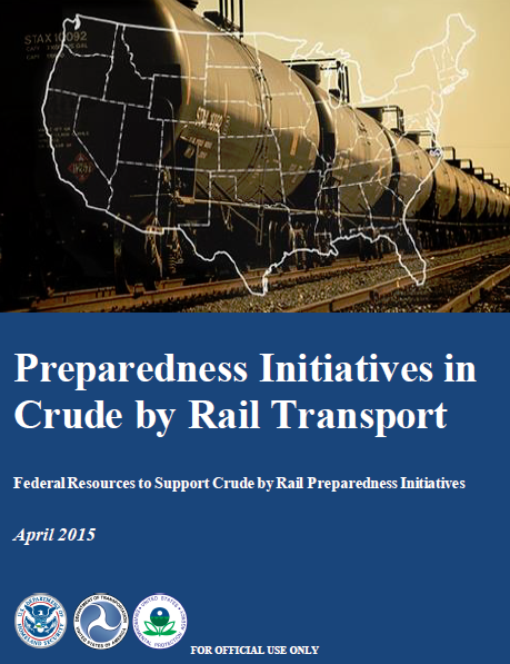 (U//FOUO) DHS-DOT-EPA Crude Oil Transport by Rail Preparedness ...